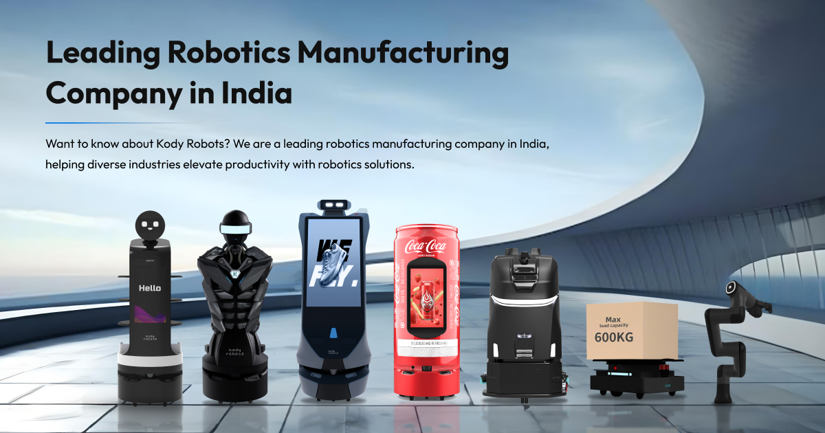 Robotics Manufacturing Company in India | About US Kody Robots
