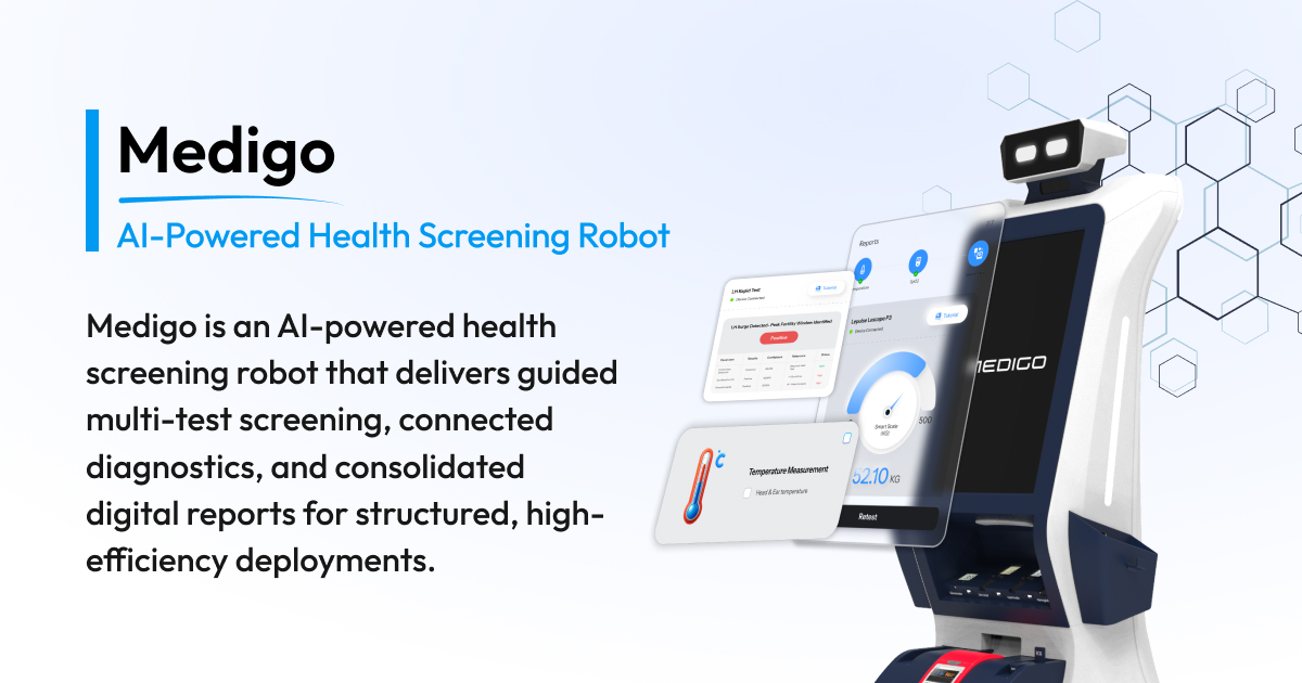 Medigo | AI Health Screening Robot for High-Footfall Environments